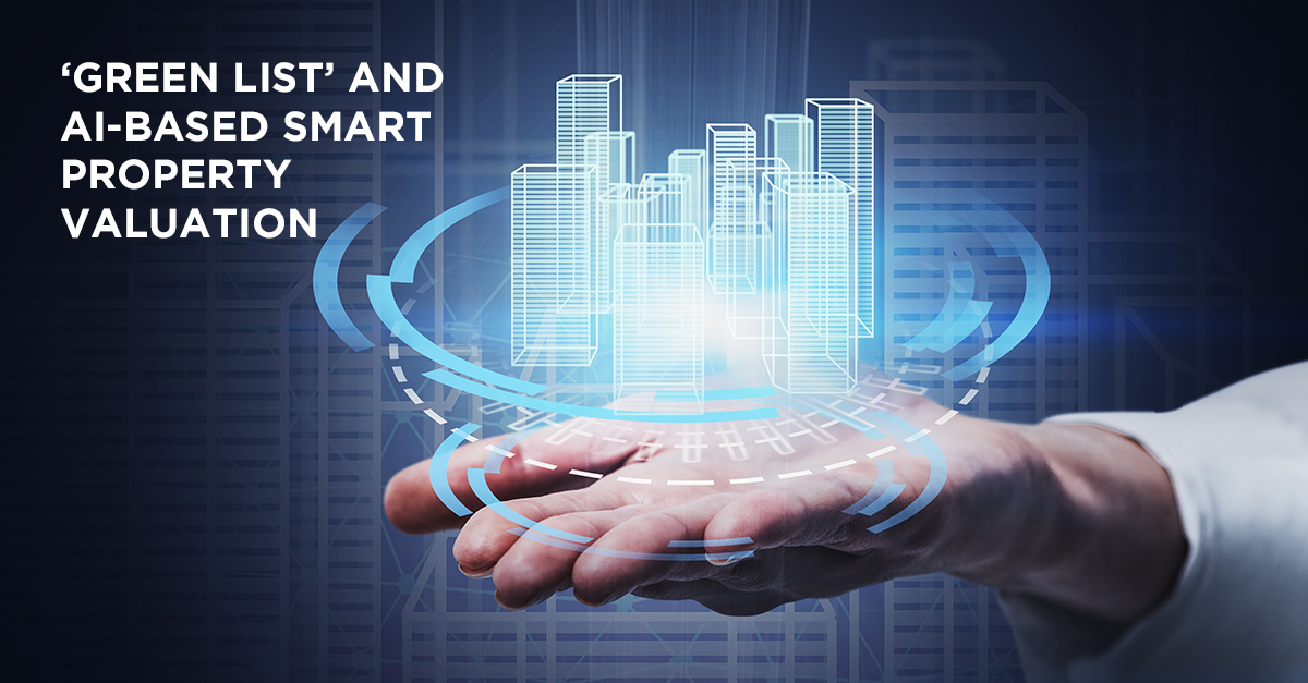 'Green List' and AI-based smart property valuation: New features on ...