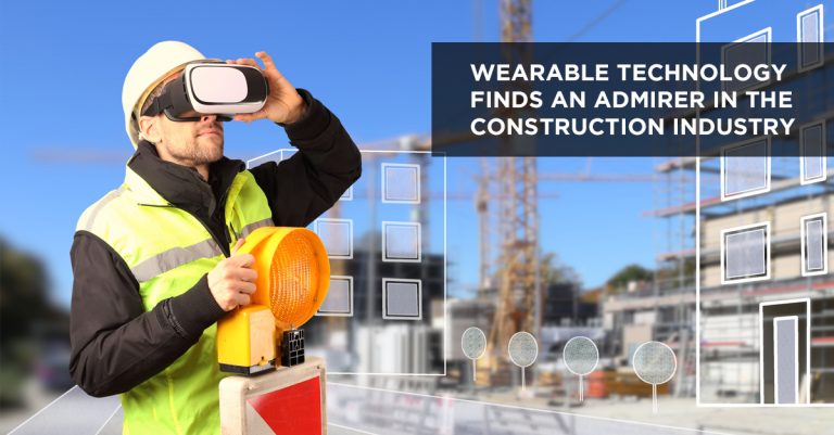 Wearable technology finds an admirer in the construction industry ...